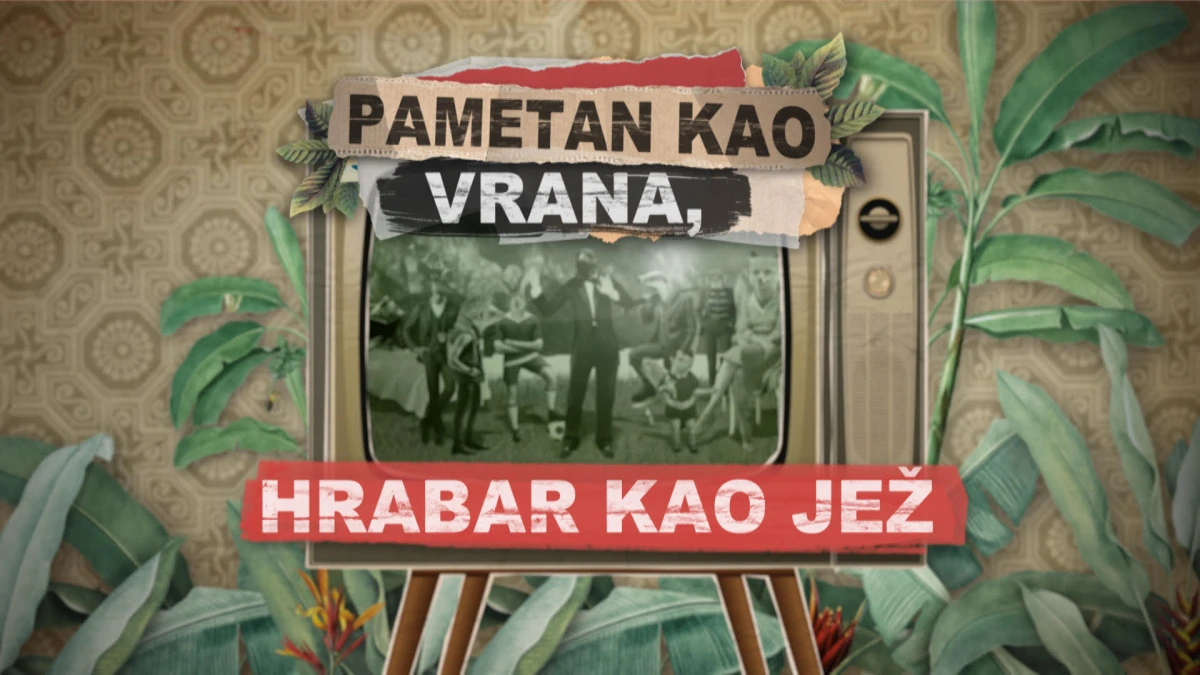 Pametan kao vrana, hrabar kao jež - HRT