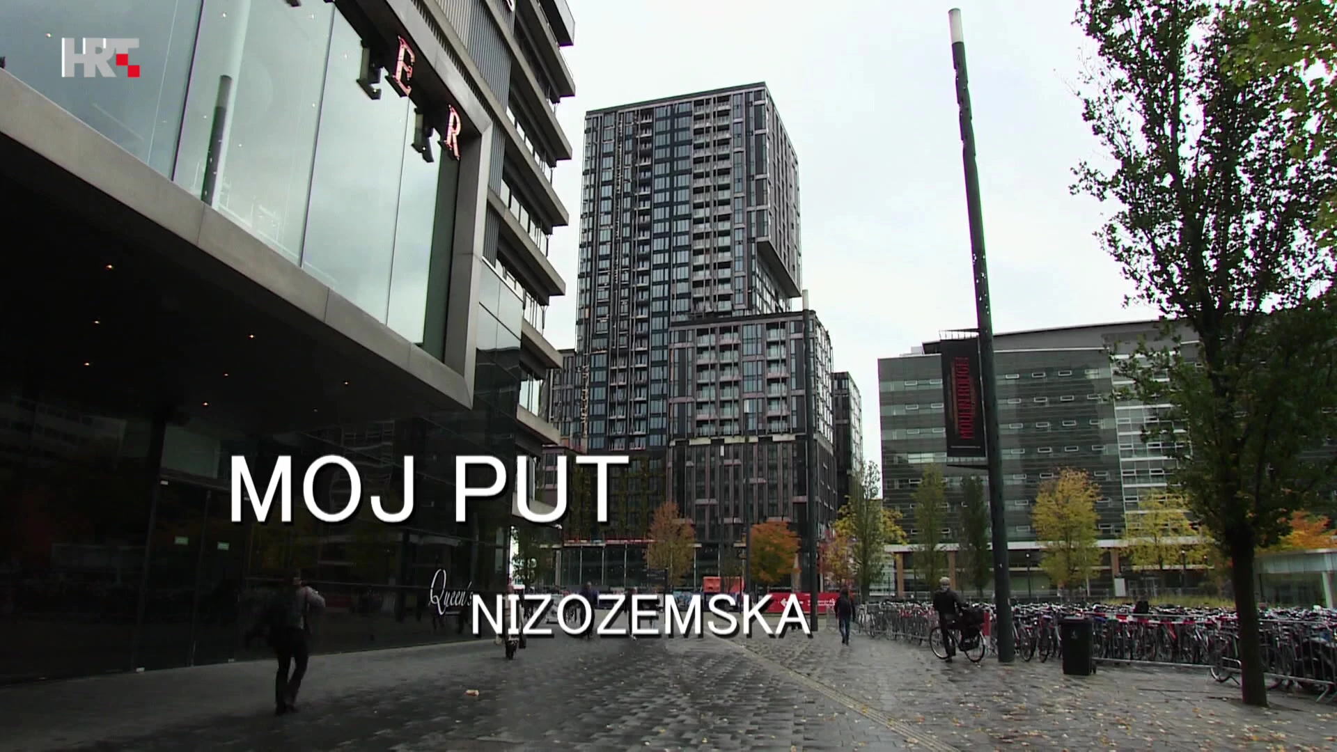 HRT: Moj put: Nizozemska